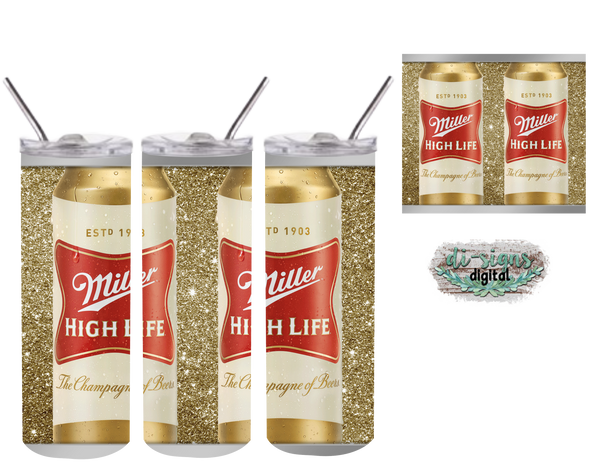 Miller High Life Digital Image For Skinny Tumblers Sublimation