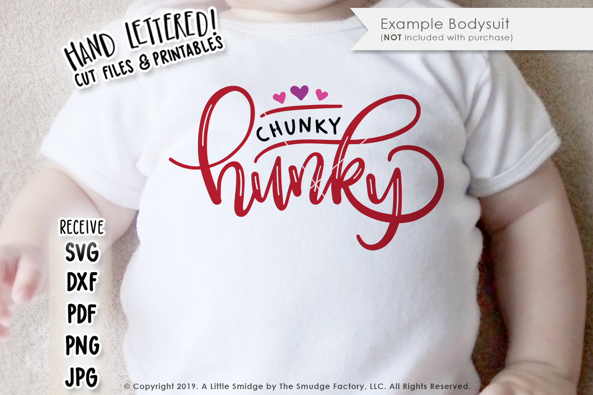 Chunky Hunky Svg And Printable The Smudge Factory