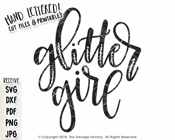 Glitter Girl Svg And Printable The Smudge Factory