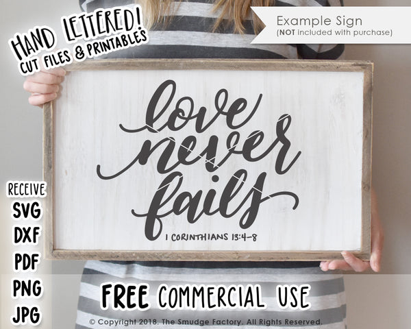 Love Never Fails Svg And Printable The Smudge Factory