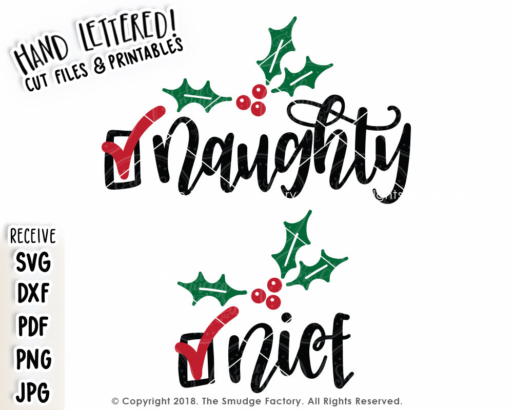 Naughty Or Nice Svg And Printable The Smudge Factory