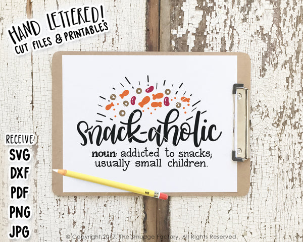 Snack A Holic Svg And Printable The Smudge Factory