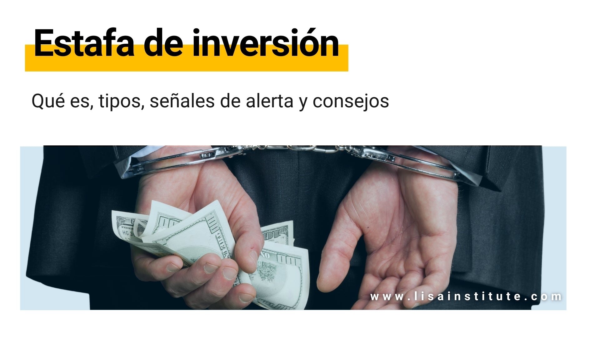 Estafa De Inversión Qué Es Tipos Señales De Alerta Y Consejos Lisa