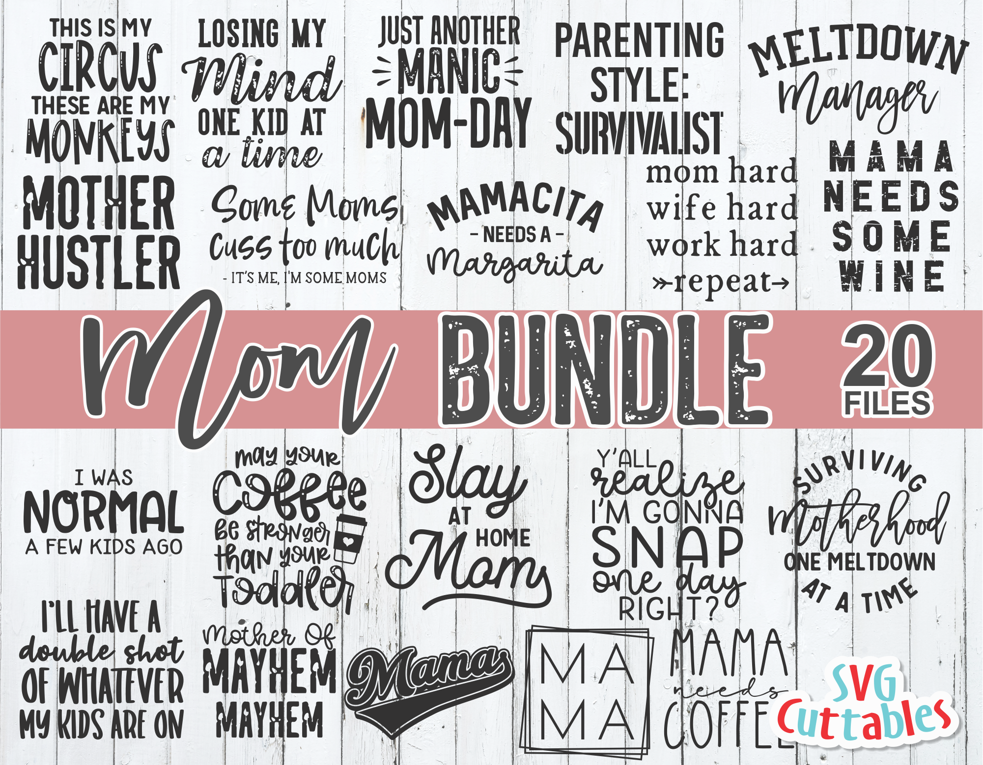 Mom Bundle Mom Svg Cut File Svgcuttablefiles