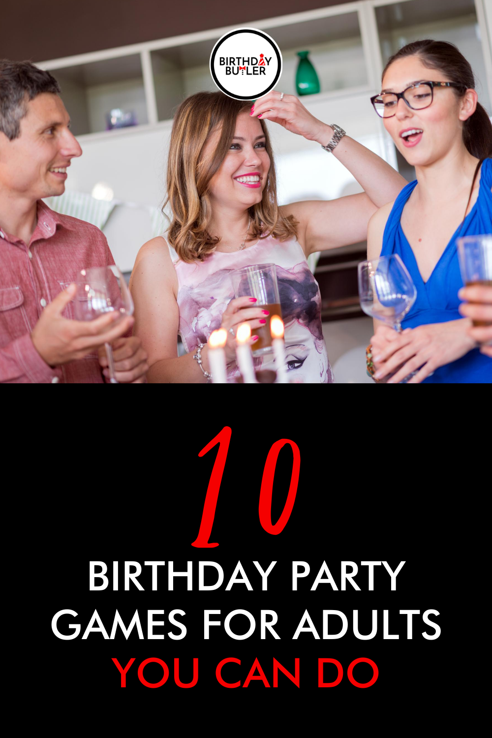 10 Funny Birthday Party Games For Adults Birthday Butler