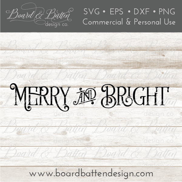 Vintage Farmhouse Style Christmas Svg Merry And Bright Board