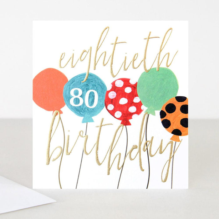 Caroline Gardner Balloons 80th Birthday Card — Maple Ts