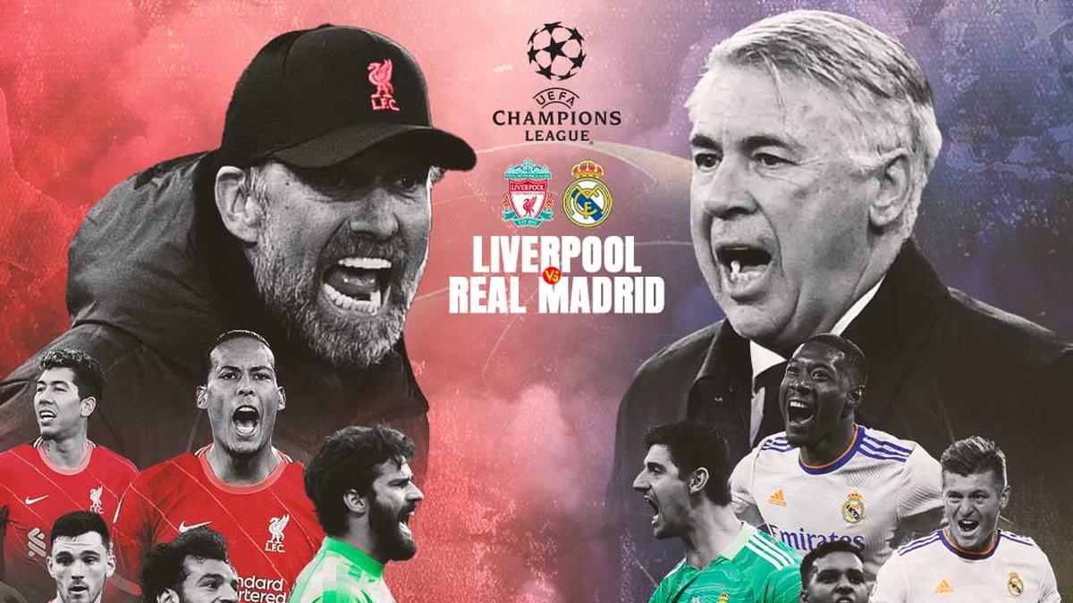 Jadwal Final Liga Champions 2021 2022 Malam Ini Liverpool Vs Real