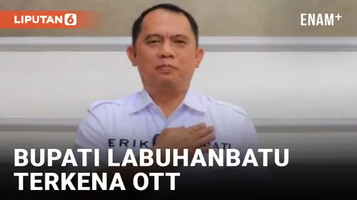 Video Terkena Ott Bupati Labuhanbatu Erik Adtrada Ritonga Tiba Di