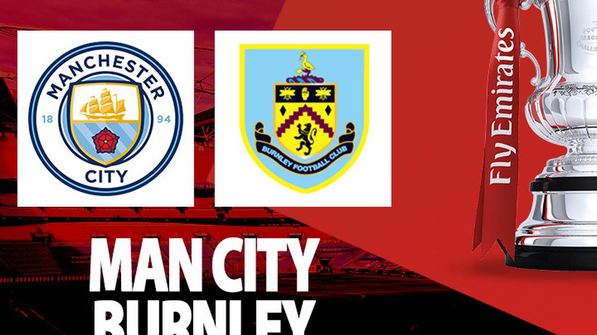 Link Live Streaming Pertandingan Piala Fa Man City Vs Burnley