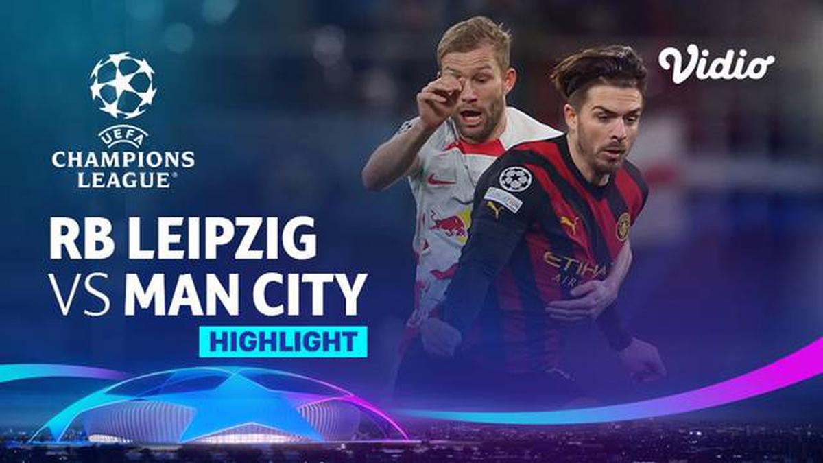 Video Manchester City Ditahan Imbang Rb Leipzig 1 1 Di Liga Champions