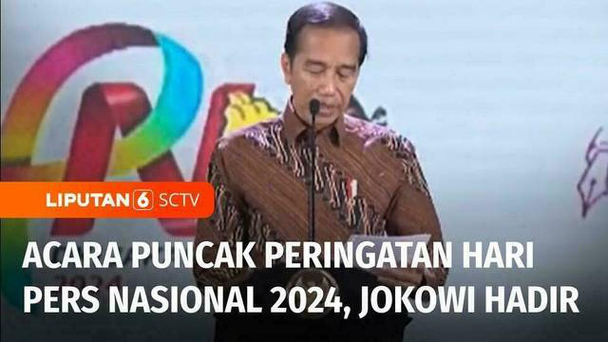 Video Jokowi Hadiri Acara Puncak Peringatan Hari Pers Nasional 2024 Di