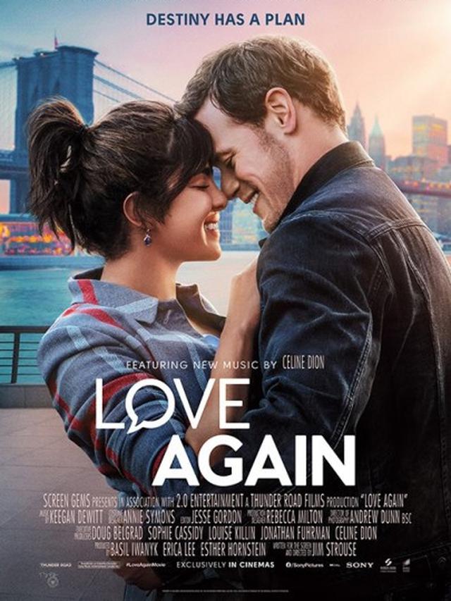 Sinopsis Dan Resensi Film Love Again Akting Perdana Celine Dion Yang