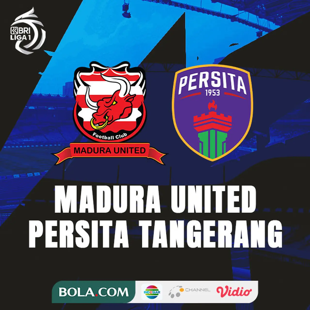 Link Live Streaming Bri Liga 1 Madura United Vs Persita Di Vidio