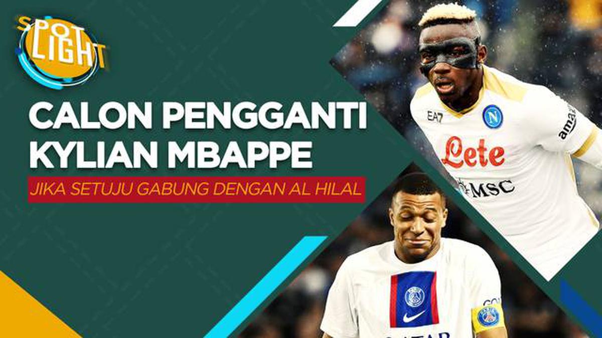 Video 5 Calon Pengganti Kylian Mbappe Di Psg Jika Setuju Gabung Dengan