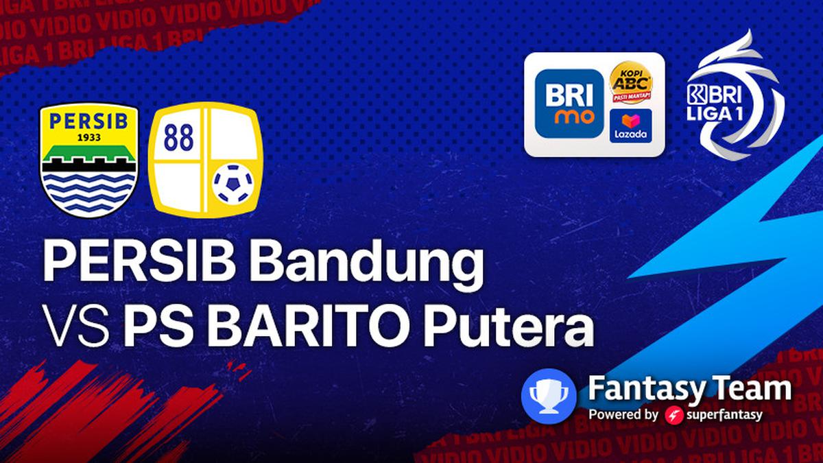 Link Live Streaming Big Match Bri Liga 1 Persib Bandung Vs Ps Barito