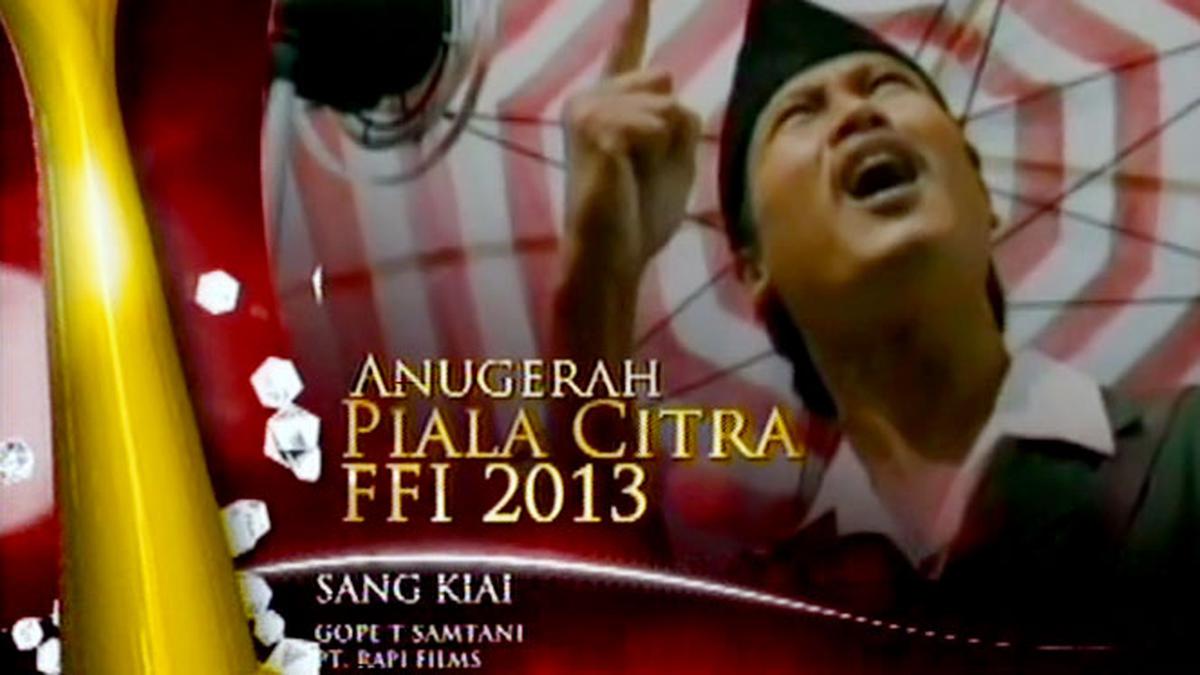 Sang Kiai Jadi Film Terbaik Ffi 2013 Showbiz