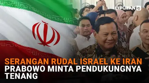 Serangan Rudal Israel Ke Iran Prabowo Minta Pendukungnya Tenang Enamplus