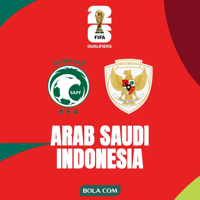 Jadwal Lengkap Siaran Langsung Timnas Indonesia Versus Arab Saudi Dan