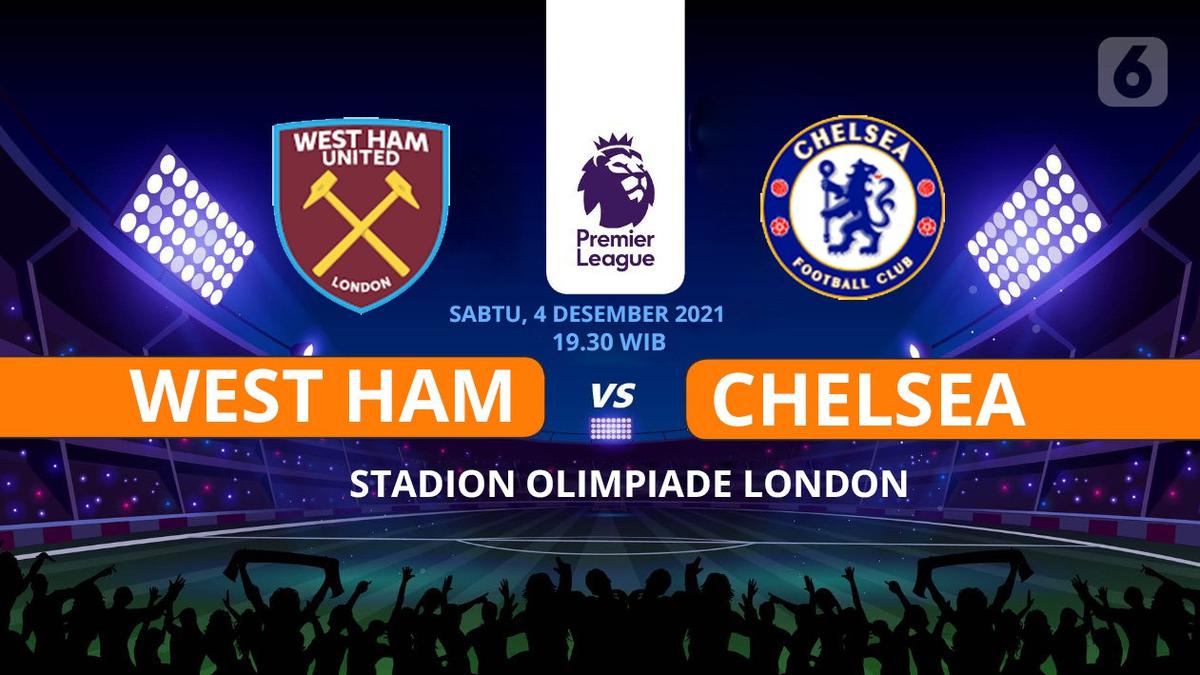 Sudah Dimulai Dapatkan Link Live Streaming Liga Inggris West Ham Vs