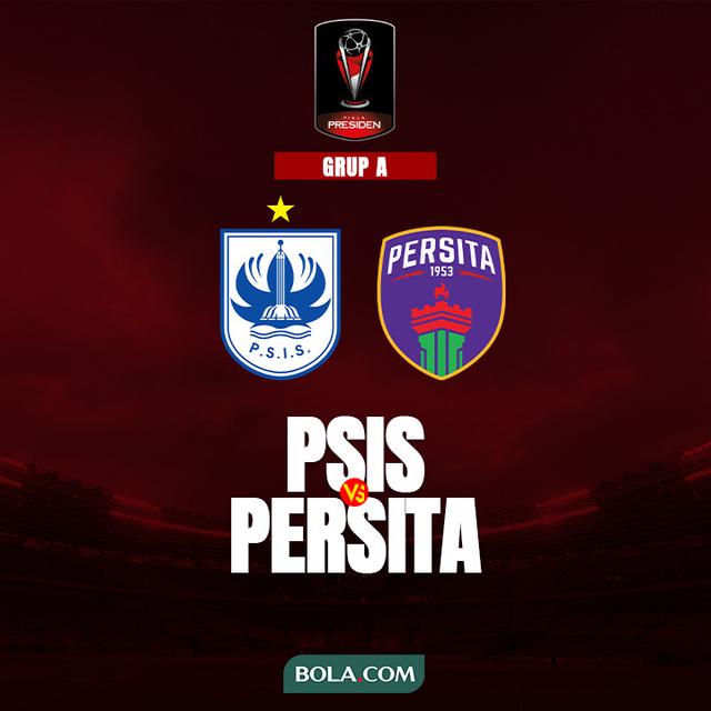 Link Live Streaming Piala Presiden 2022 Psis Vs Persita Indonesia