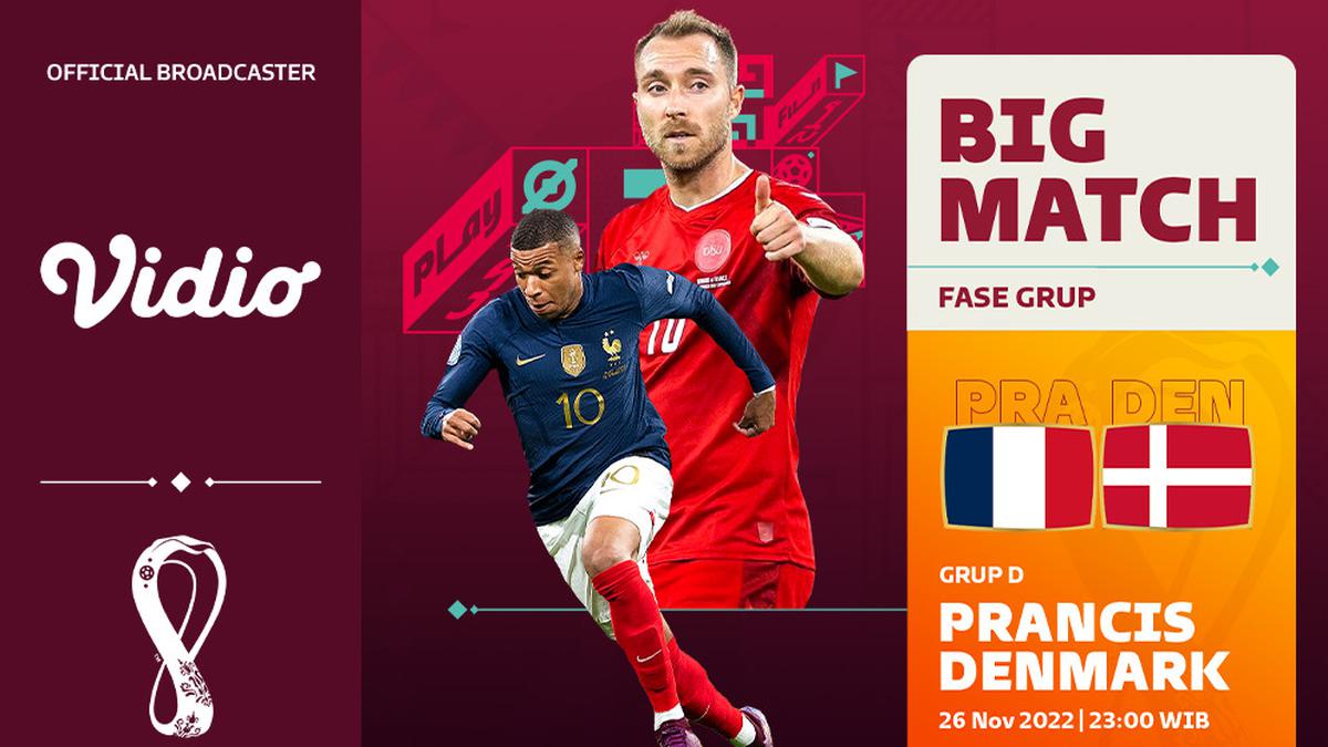 Dapatkan Link Live Streaming Piala Dunia 2022 Prancis Vs Denmark Di