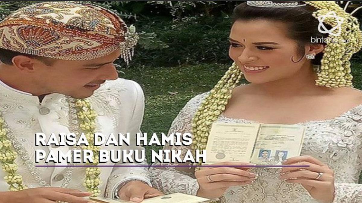 Raisa Dan Hamish Daud Pamer Buku Nikah Entertainment