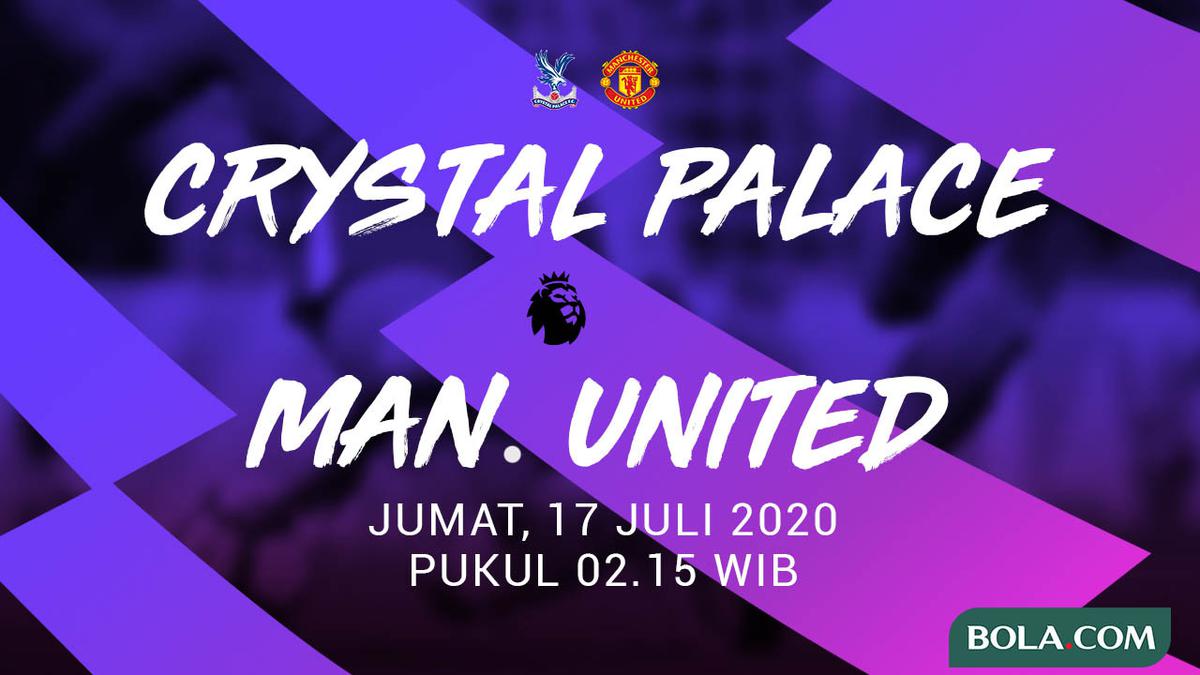 Link Live Streaming Crystal Palace Vs Manchester United Premier League