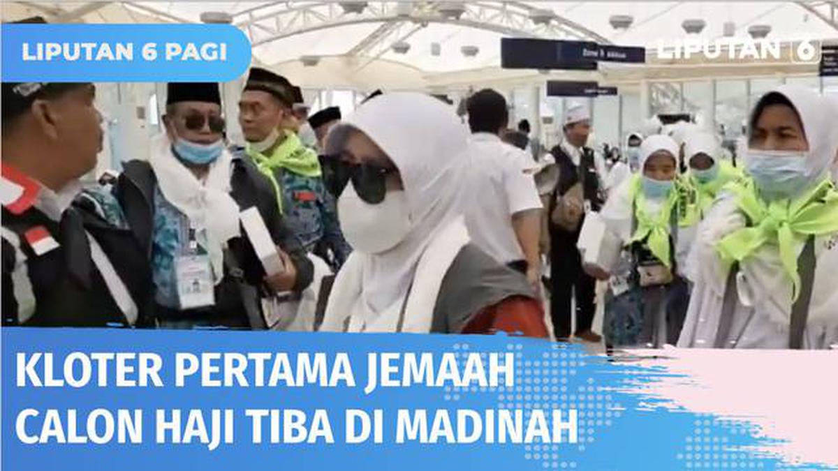 Video Kloter Pertama Jemaah Calon Haji Tiba Di Madinah Disambut Duta