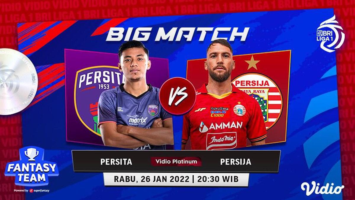 Link Live Streaming Big Match Bri Liga 1 Rabu 26 Januari Persita