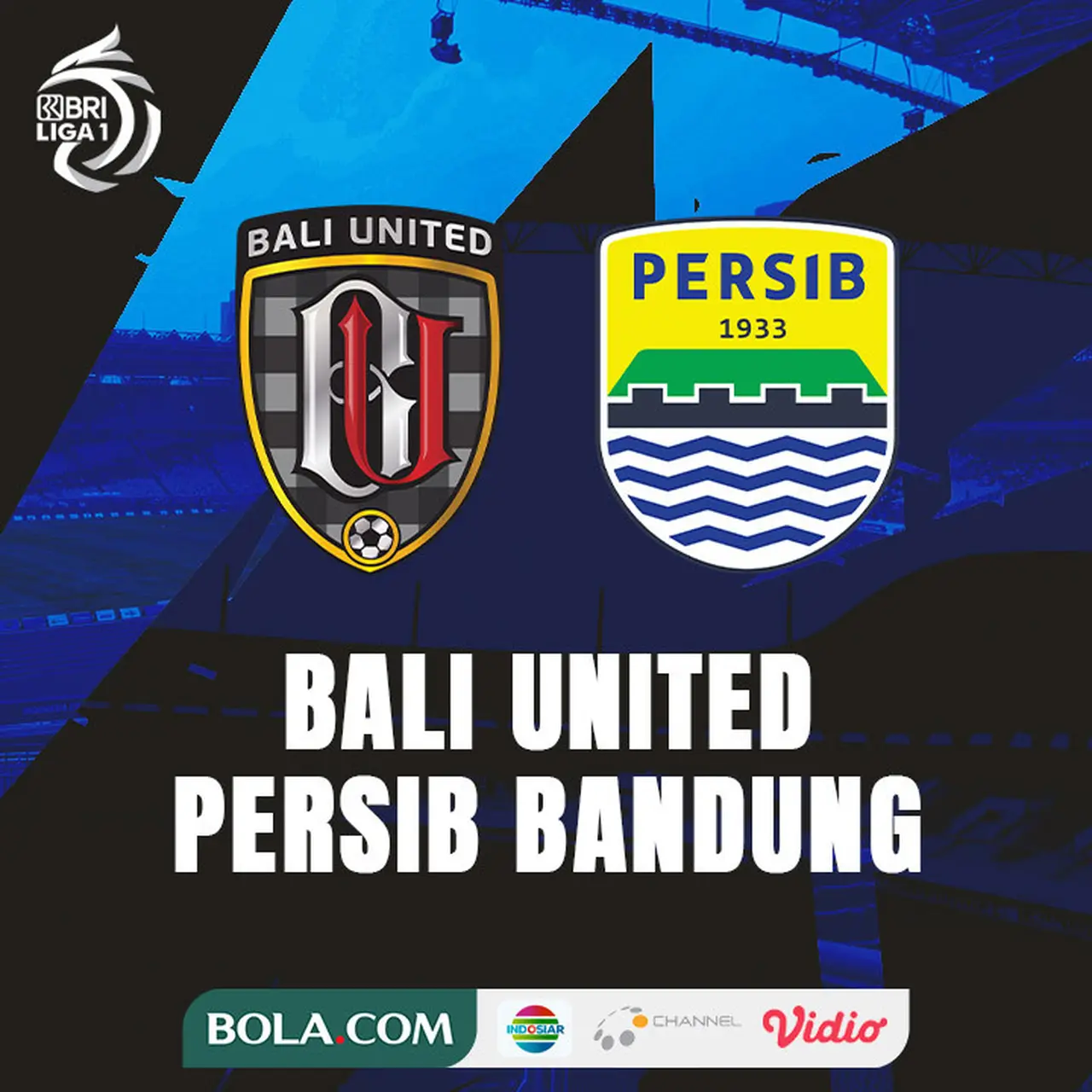 Link Live Stremiang Bri Liga 1 Di Vidio Bali United Vs Persib Bandung