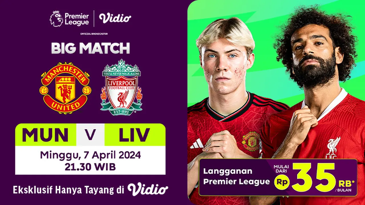 Link Live Streaming Liga Inggris Di Vidio Malam Ini Mu Vs Liverpool