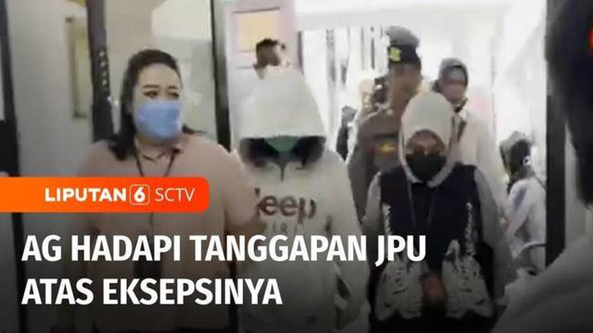 Video Jaksa Penuntut Umum Menanggapi Eksepsi Dari Terdakwa Ag Tv