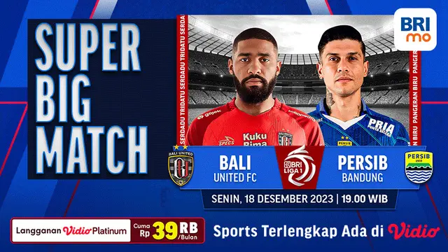 Jadwal Dan Live Streaming Bri Liga 1 Bali United Vs Persib Bandung Di