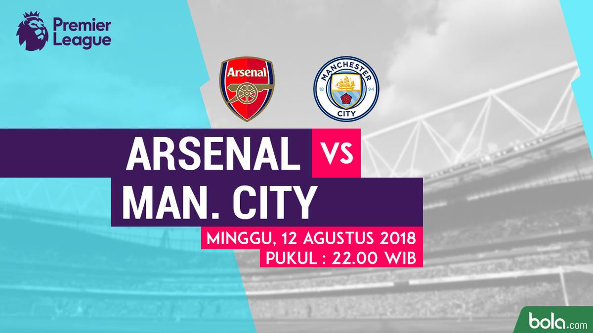 Jadwal Siaran Langsung Arsenal Vs Manchester City Minggu 12 Agustus