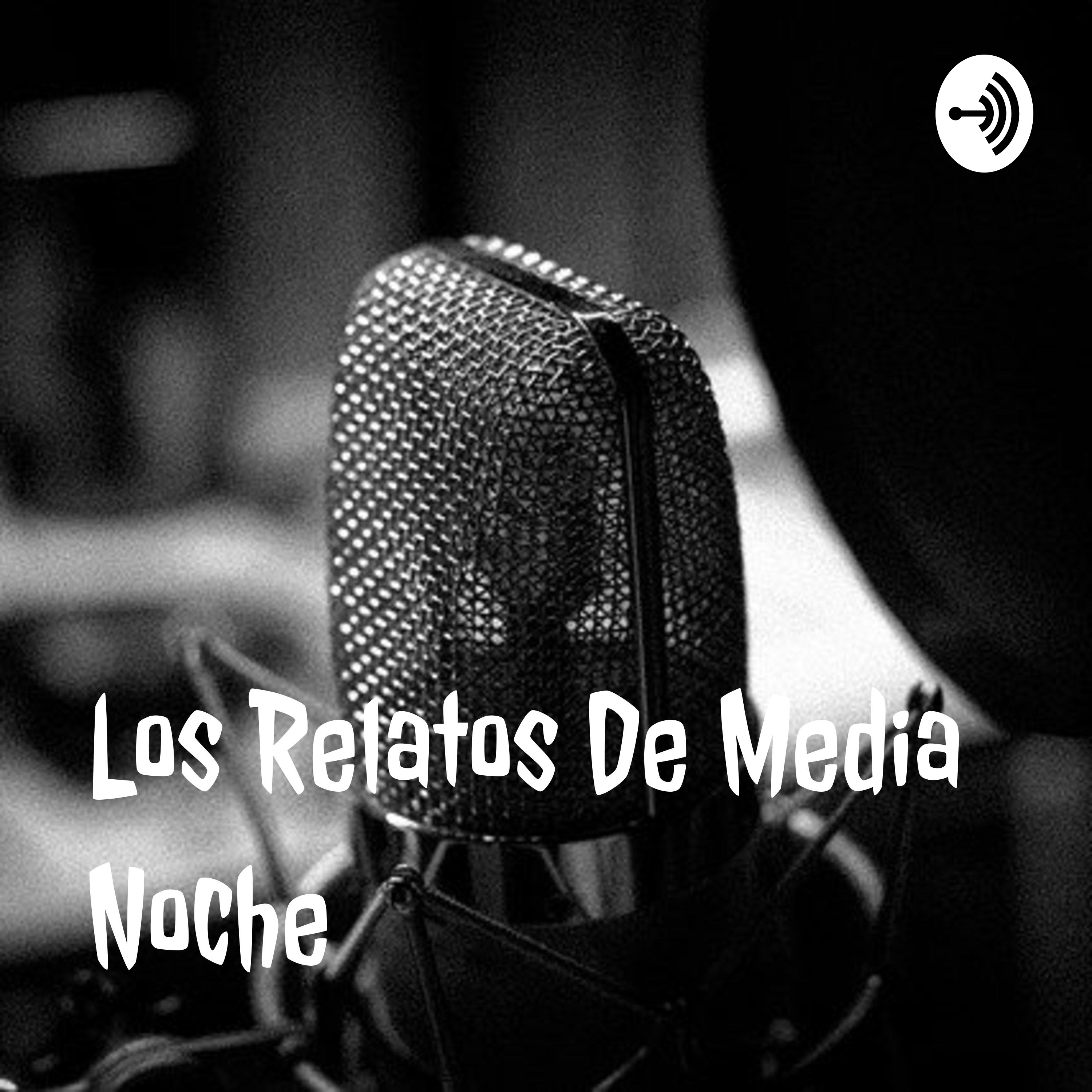 Los Relatos De Media Noche Temporada 4 Episodio 1 By Los Relatos De