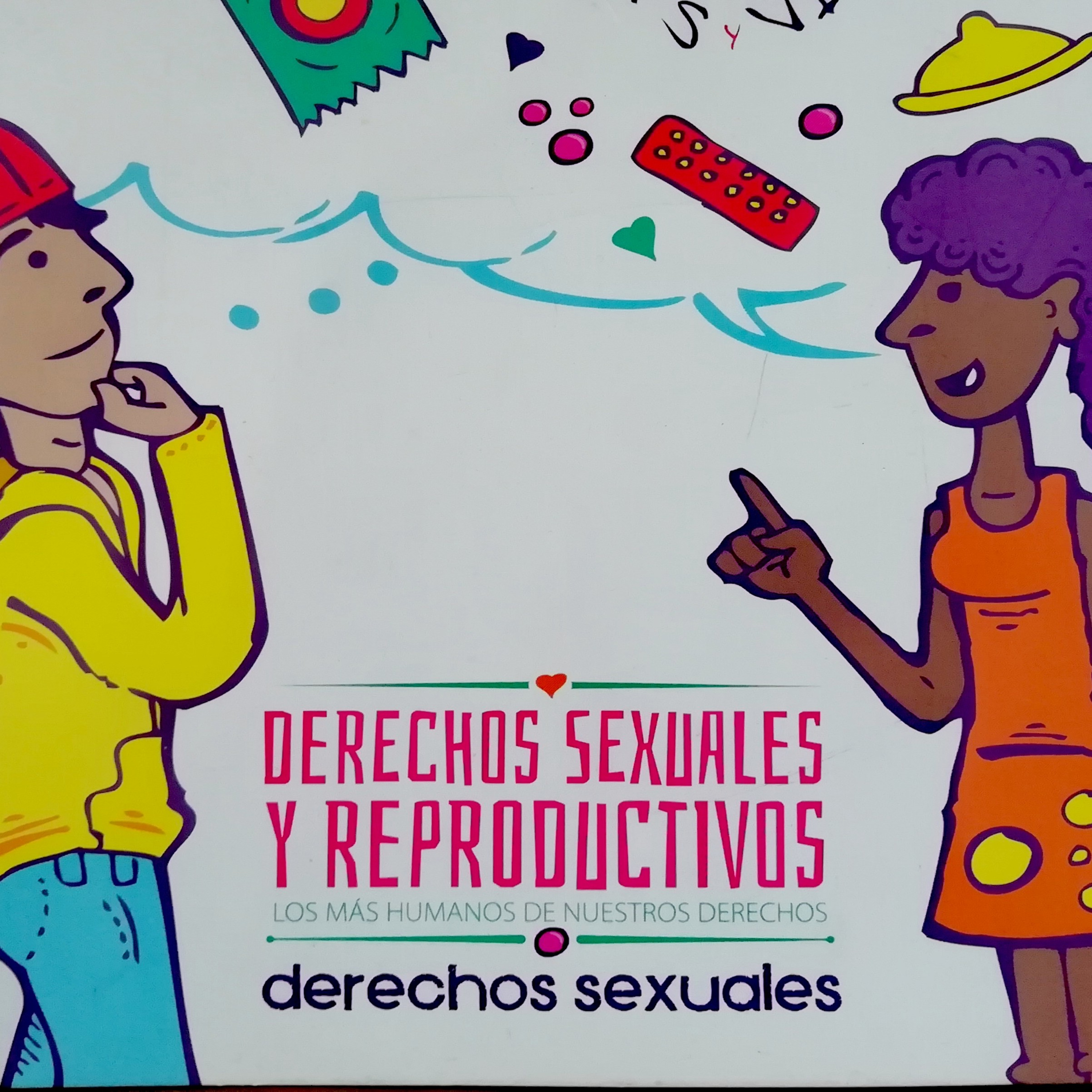 Derechos Sexuales Derechos Reproductivos Derechos Sexuales Y