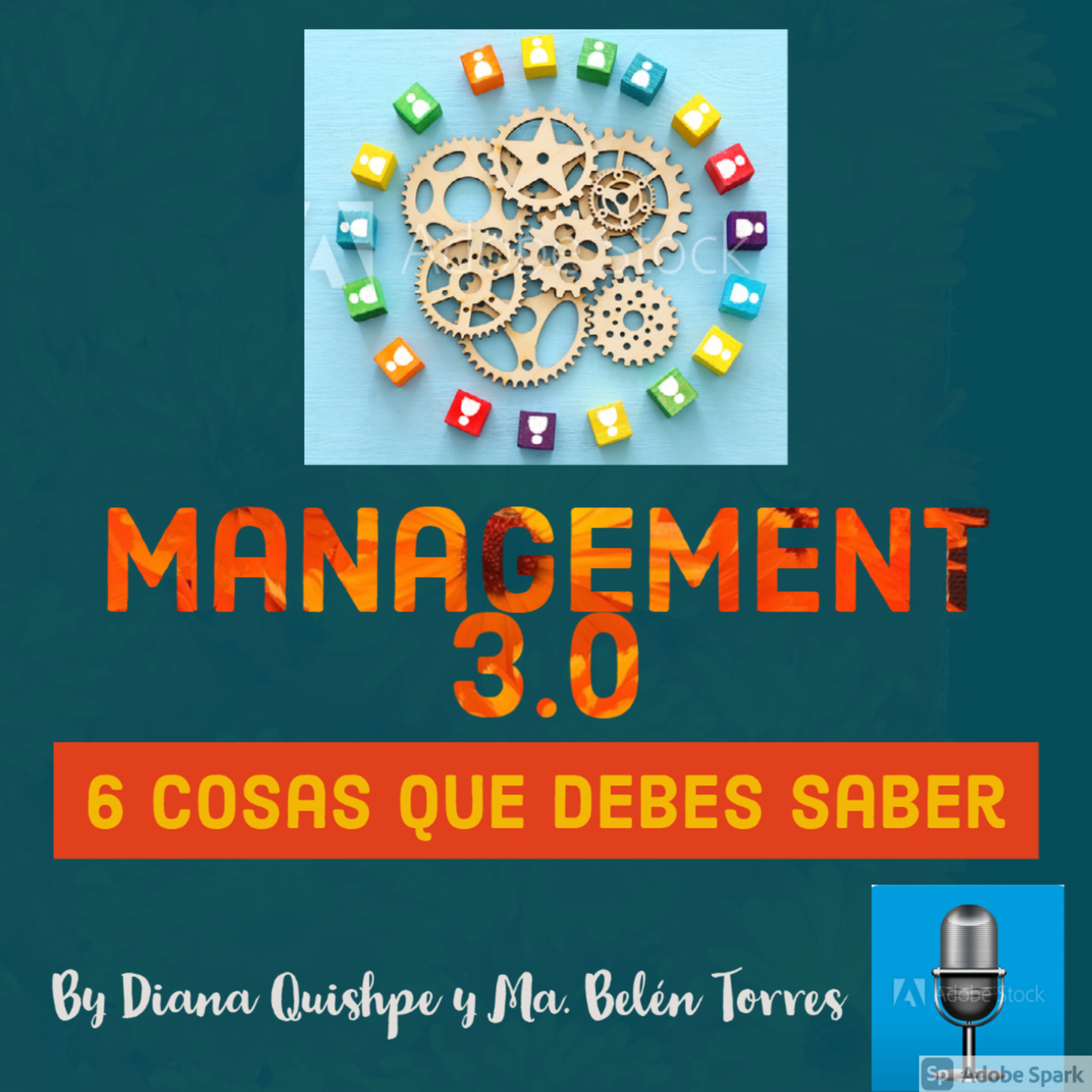 Ep01 6 Cosas Que Debes Saber Del Management 30 Liderazgo Y