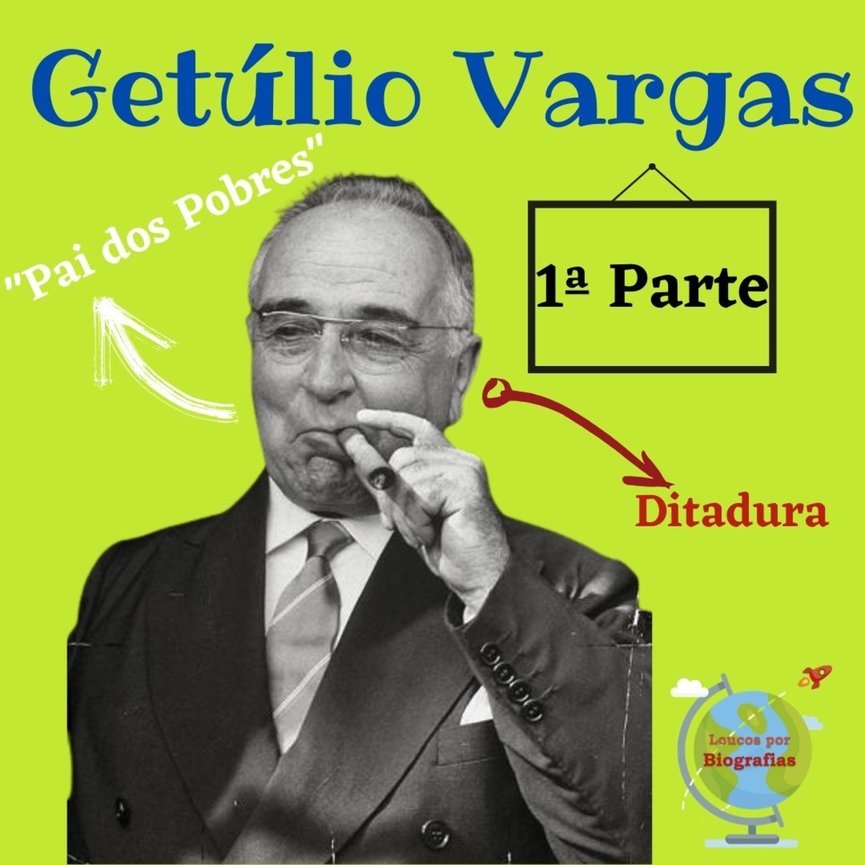 Biografia GetÚlio Vargas 1ª Parte “revolução De 1930” “revolução