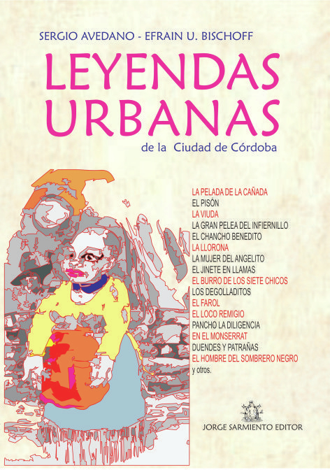 Leyendas Urbanas De Córdoba Bischoff Avedano