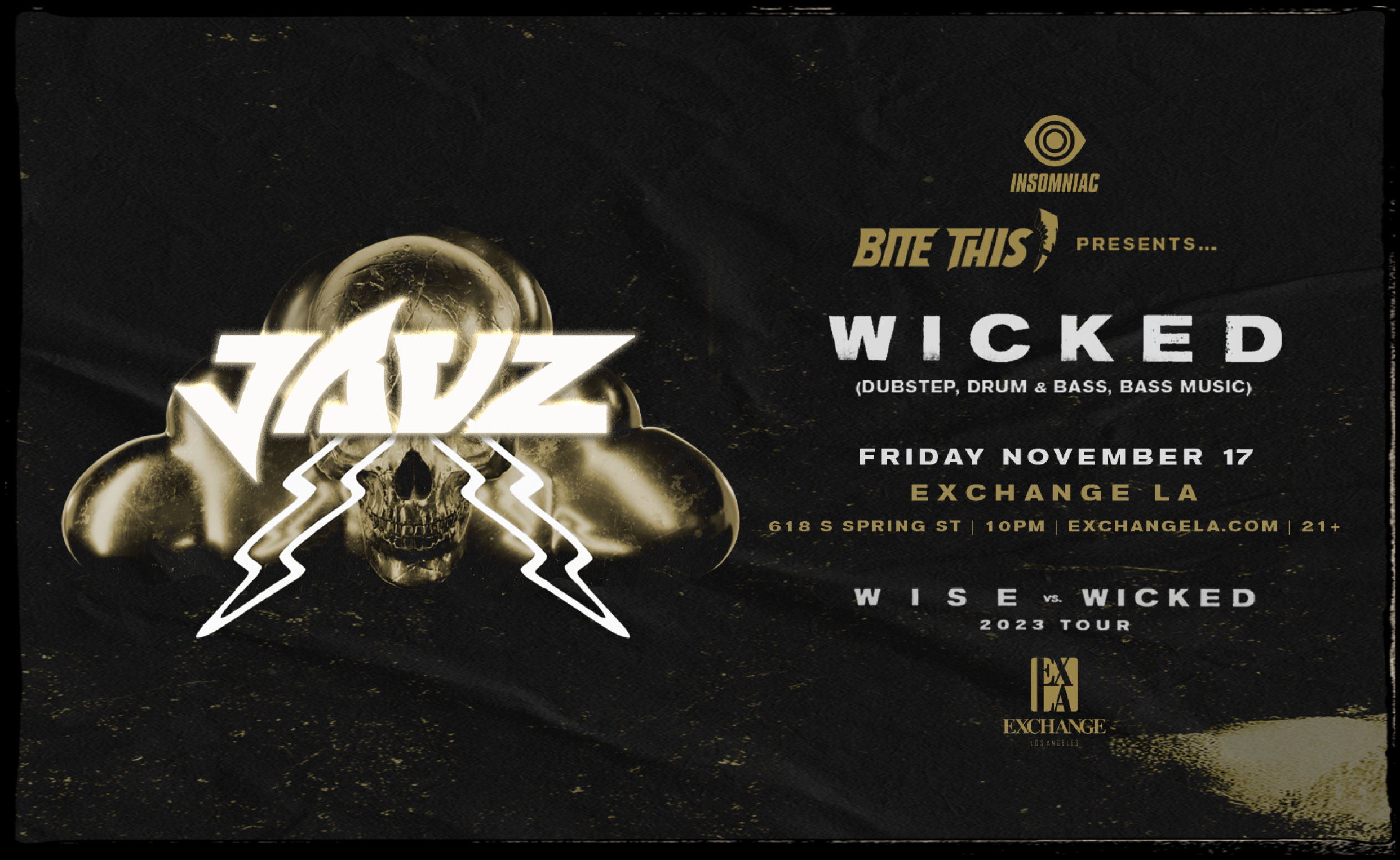 Jauz Presents Wicked Dubstep Drum And Bass Bass Music Insomniac