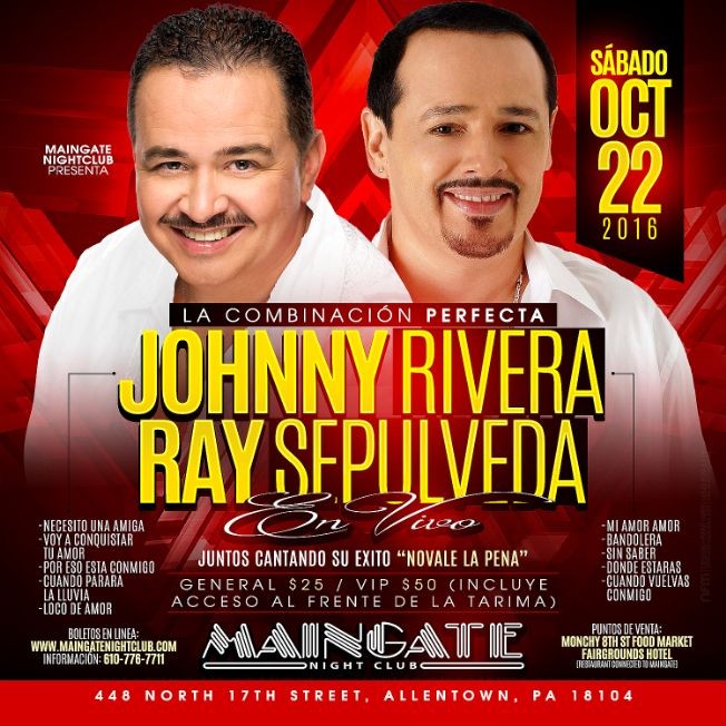 Johnny Rivera And Ray Sepulveda En Concierto Tickeri Concert Tickets