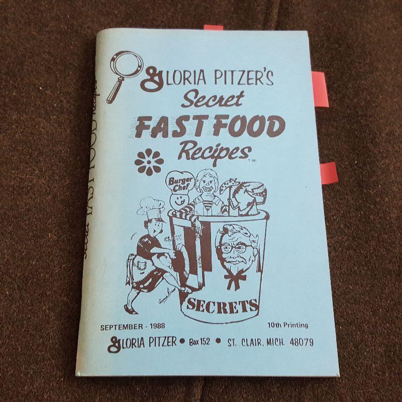 Gloria Pitzers Secret Fast Food Recipes