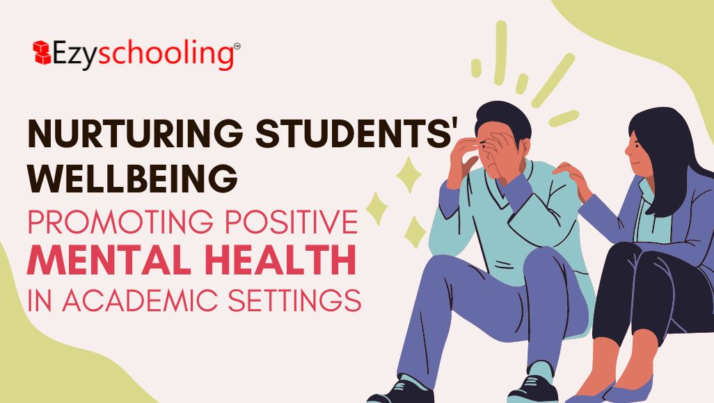 Nurturing Students Wellbeing Promoting Positive