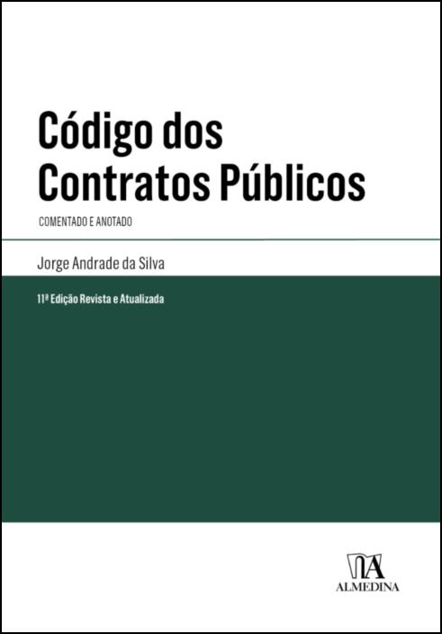 Regime Jurídico Da Contratação Pública De Moçambique Comentado E Anotado