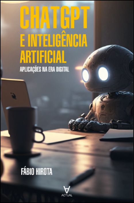 Chatgpt E Inteligência Artificial Aplicações Na Era Digital