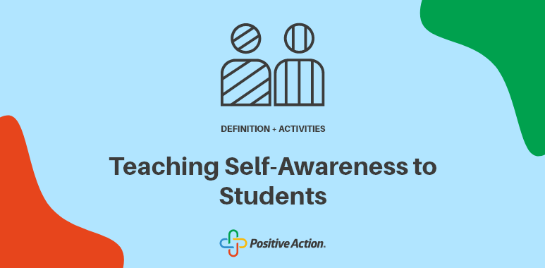 Teaching Self Awareness To Students 5 Effective Activities