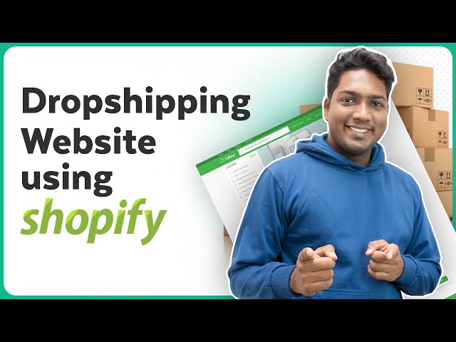 Free Course How To Create A Shopify Dropshipping Store From Scratch