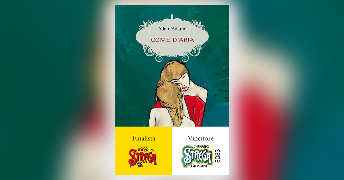 Libri Premio Strega 2023 Ada Dadamo Come Daria Discoradio