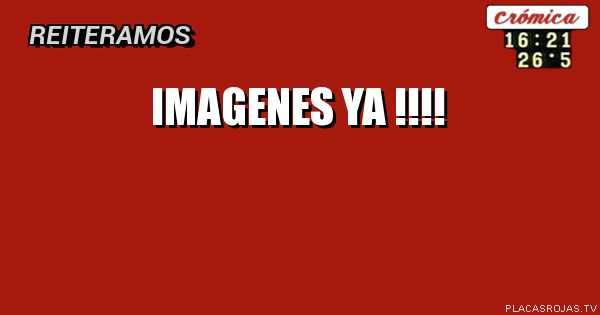 Imagenes Ya Placas Rojas Tv